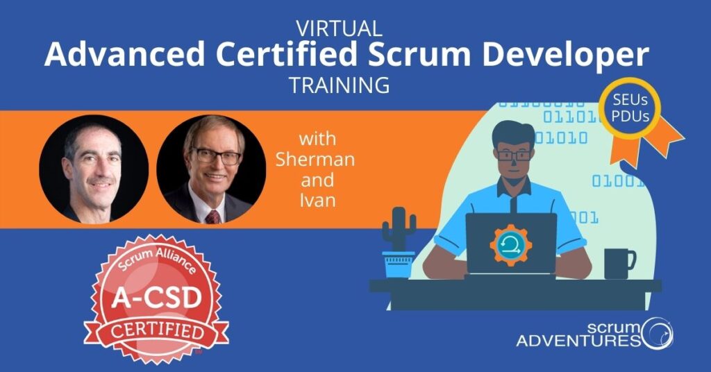 Advanced Certified Scrum Developer℠ - Scrum Adventures